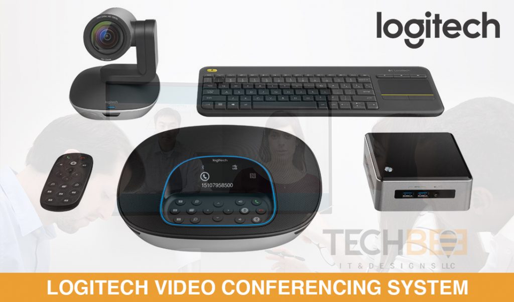 Logitech Video Conferencing Systems | TECHBEE IT & DESIGNS LLC